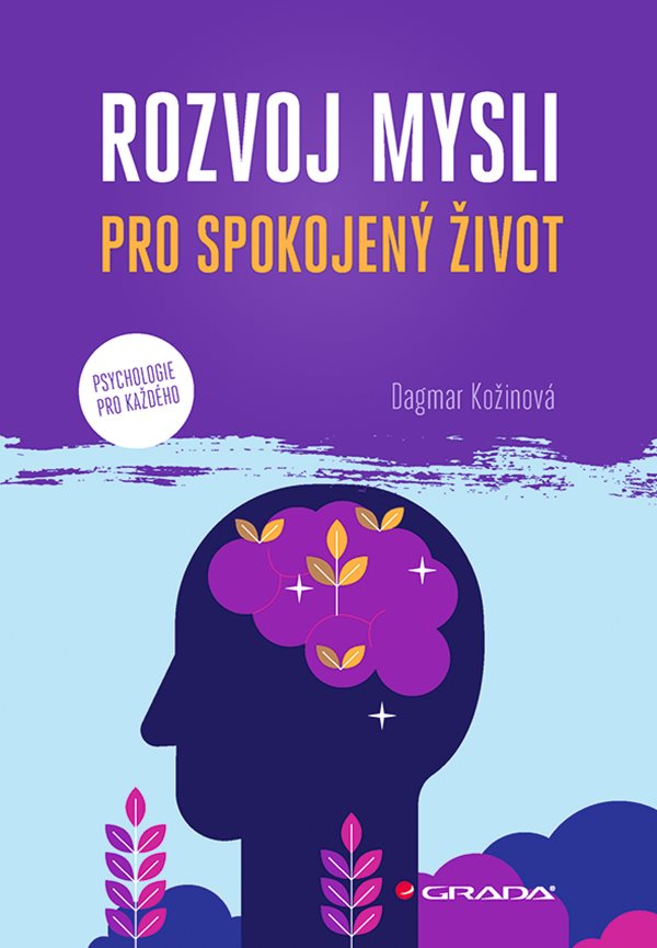 Rozvoj mysli pro spokojený život | Knihy Grada