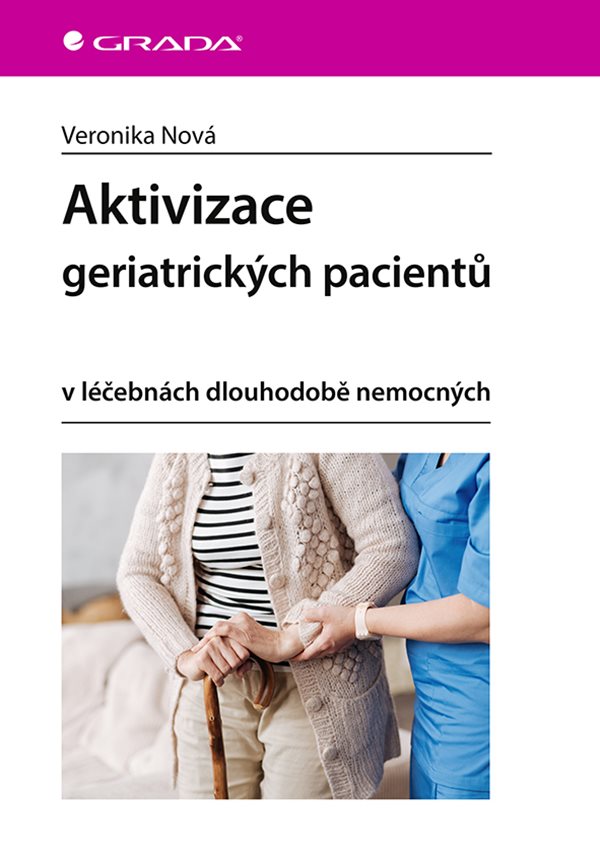 Aktivizace geriatrických pacientů | Knihy Grada