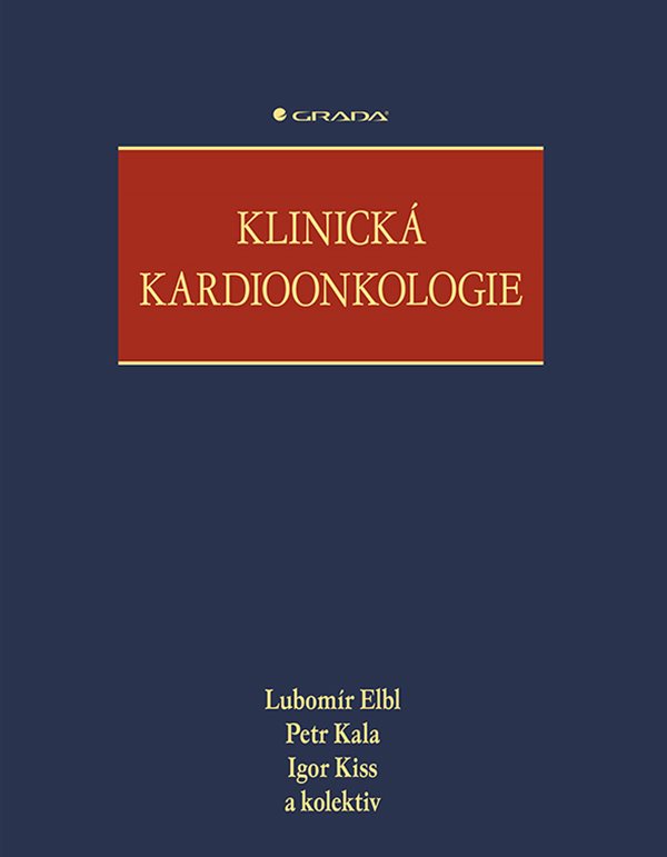 Klinická kardioonkologie - Elbl Lubomír | Knihy Grada